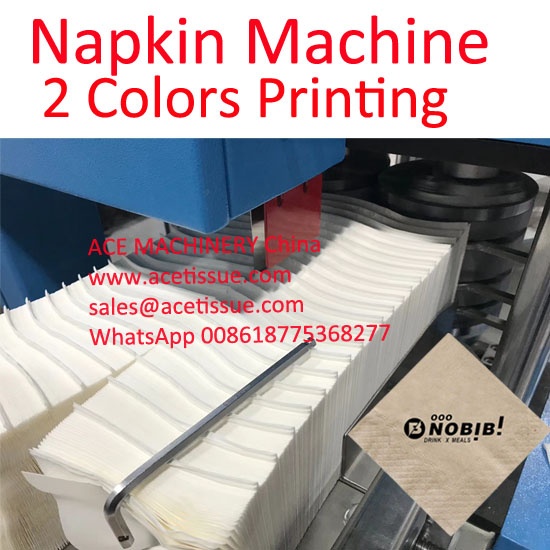 Best Paper Napkin Machine with 2 colors printing & Embossing in China